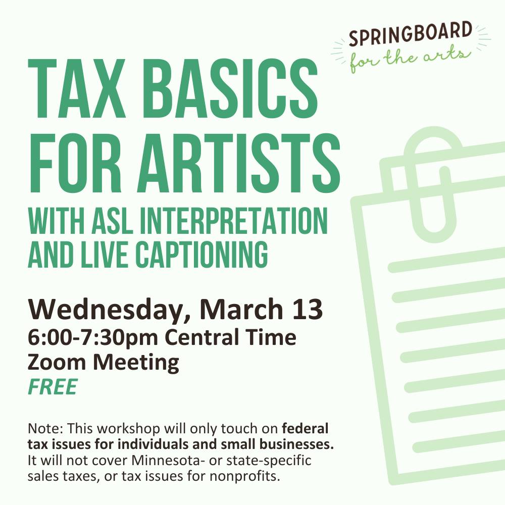 Springboard for the Arts | Tax Basics for Artists – with ASL Interpretation and Live Captioning ...